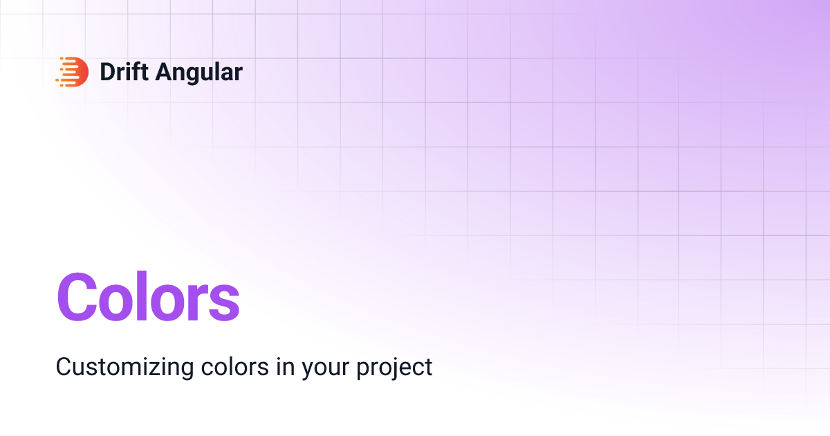Colors | Drift Angular